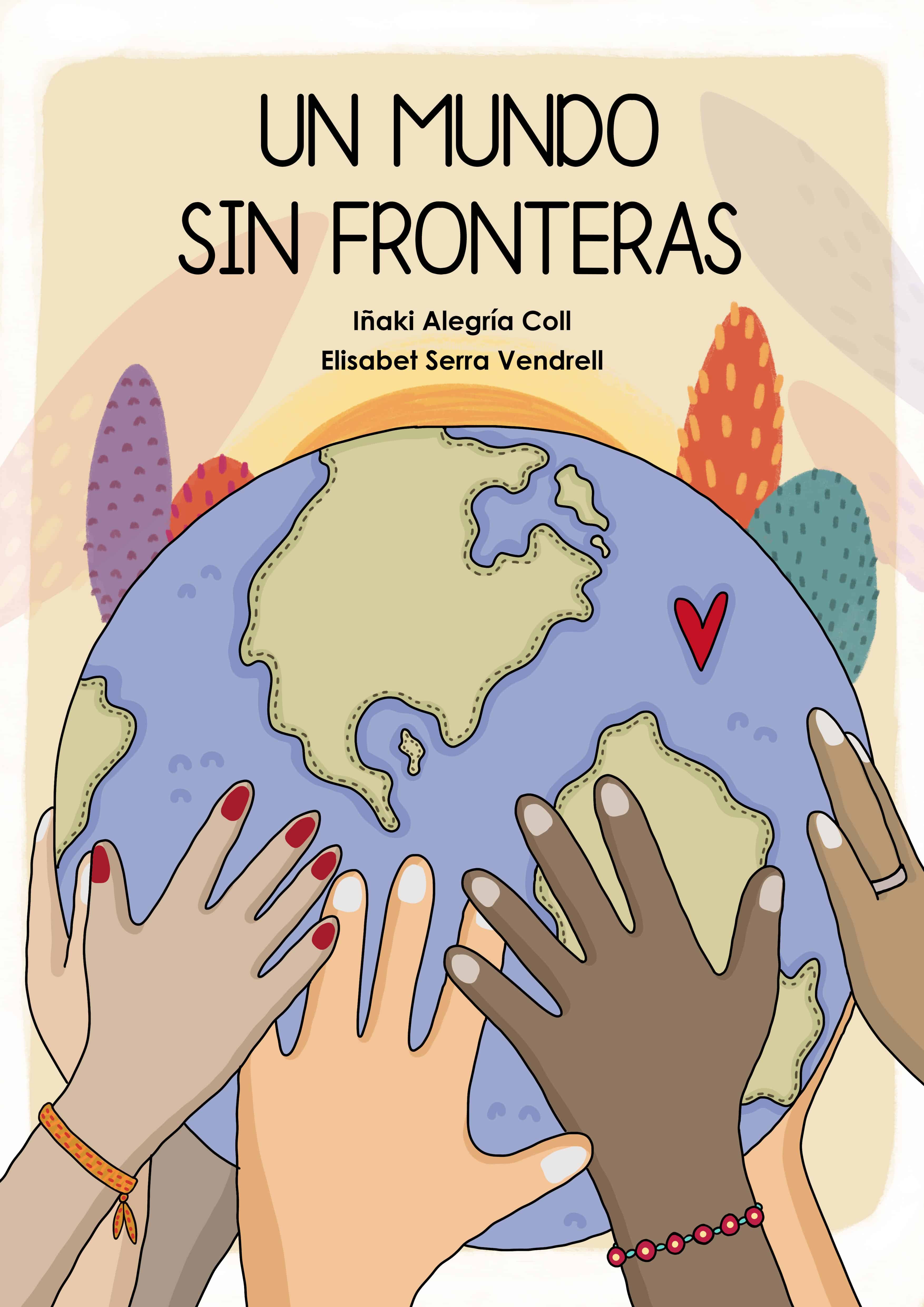 Un Mundo Sin Fronteras | Cooperación con Alegría